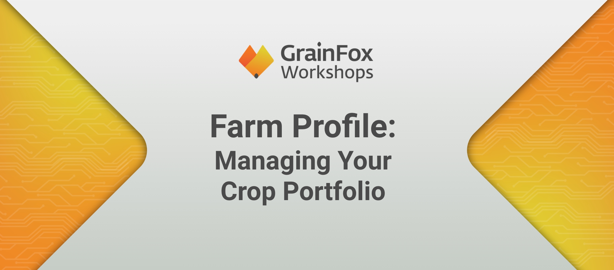 GrainFox Farm Profile: Managing Your Crop Portfolio - GrainFox